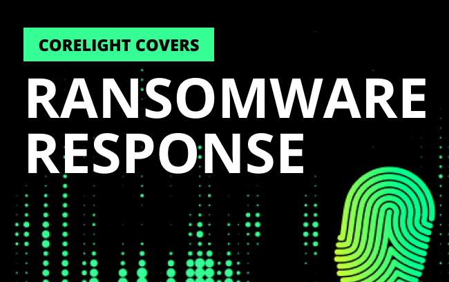 Ransomware Response: 5+ NDR Tips to Enhance Defense | Corelight